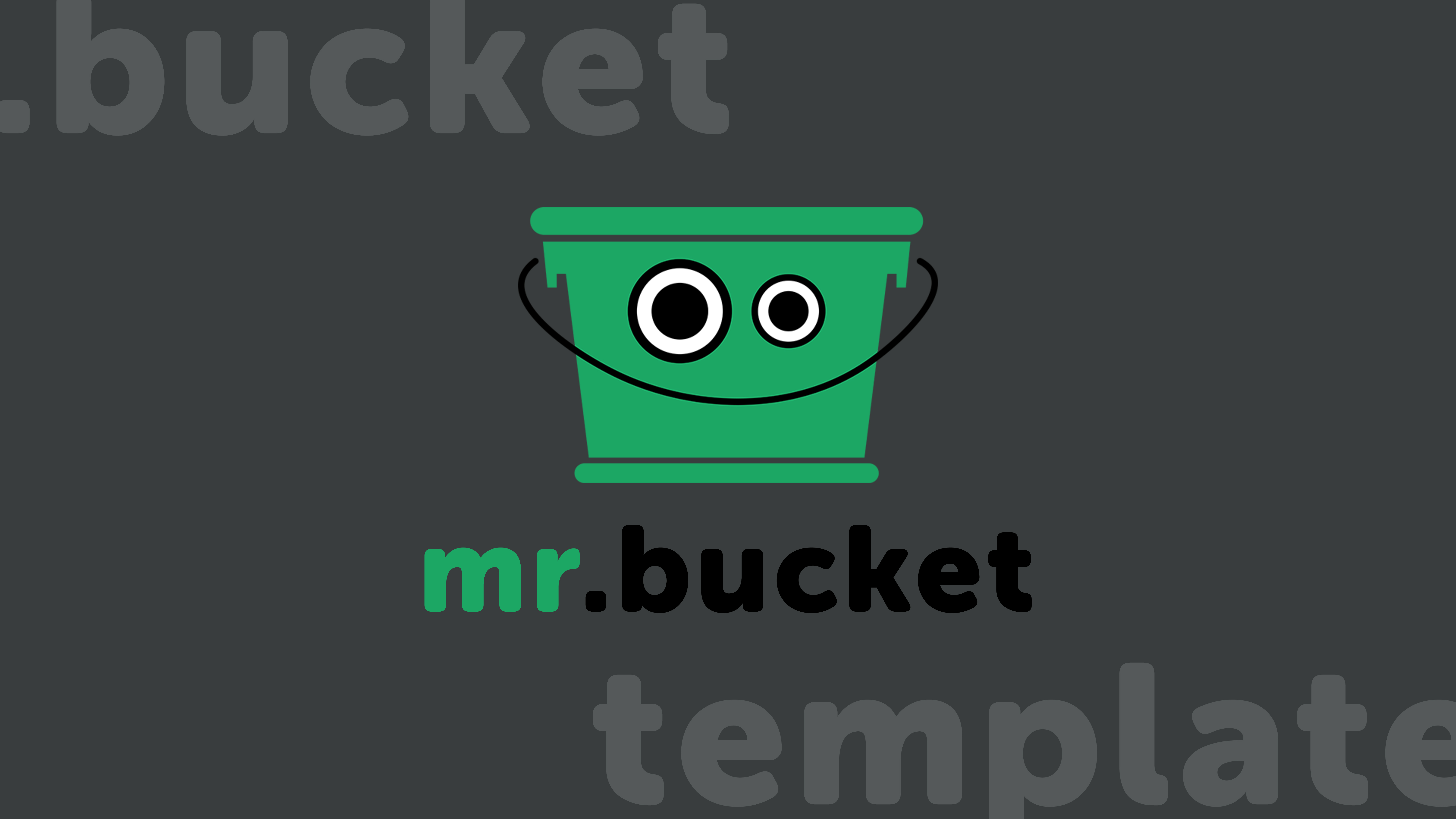 Mr.Bucket | The templates website Mr.Bucket | The templates website